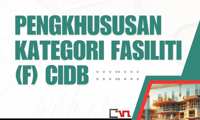 Kod Bidang / Pengkhususan Kategori FASILITI (F) CIDB – Daftar CIDB ...