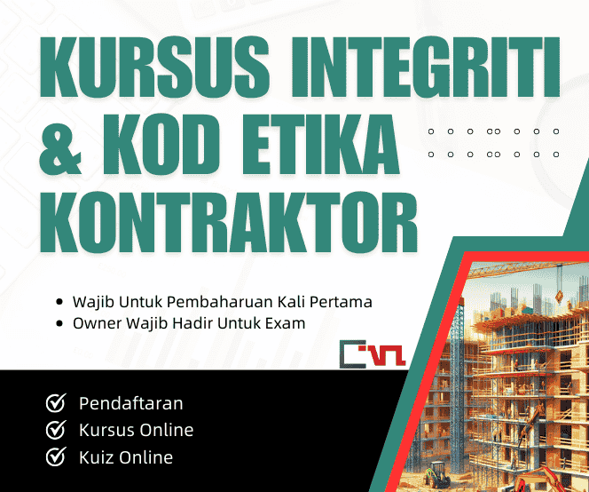 Kursus Integriti & Kod Etika Kontraktor – Daftar CIDB Pantas Dan Murah